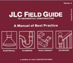 JLC Field Guide to Residential Construction - Estate Management Network